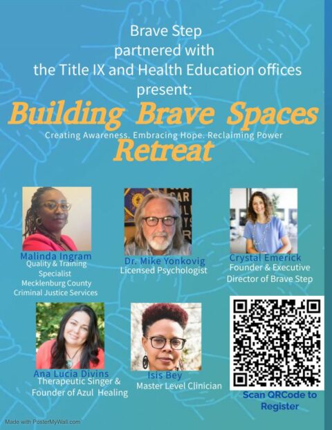 "Building Brave Spaces" Retreat - Brave Step